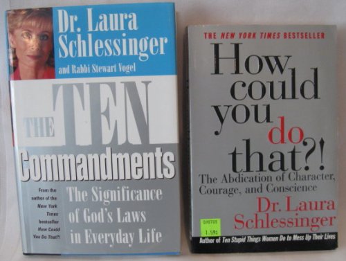 Lot of 2 Dr. Laura Schlessinger Books The Ten Commandments & How Could ...