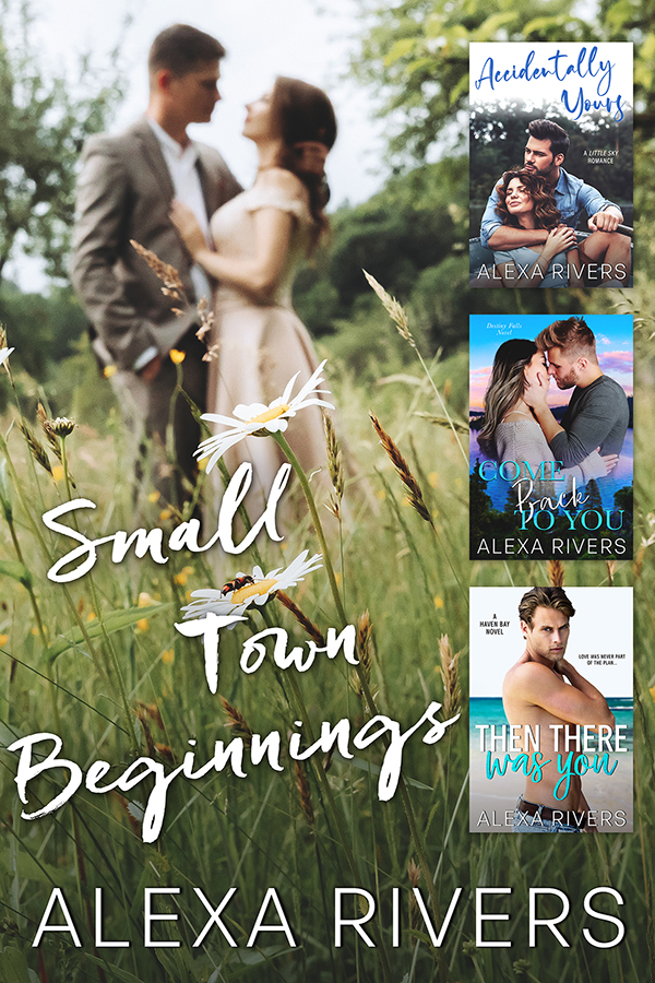 Small Town Beginnings by Alexa Rivers | Goodreads