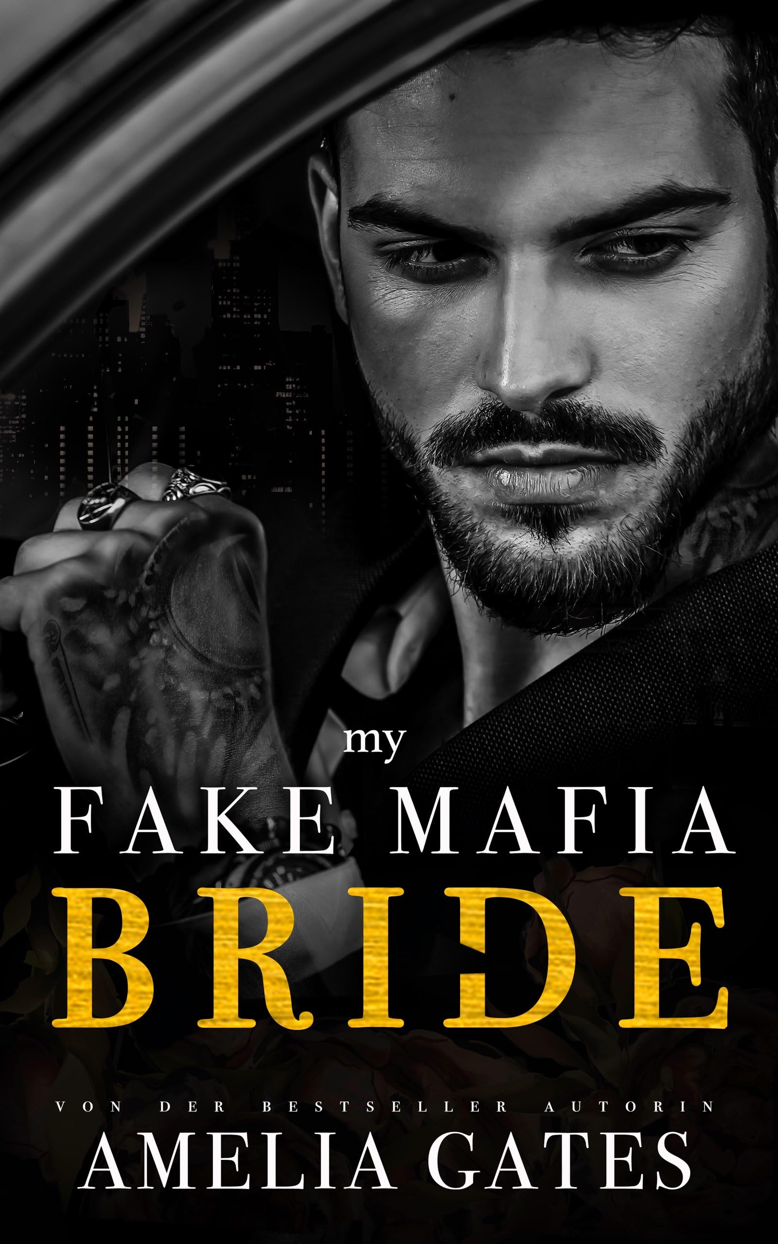 My Fake Mafia Bride (German Edition) by Amelia Gates | Goodreads