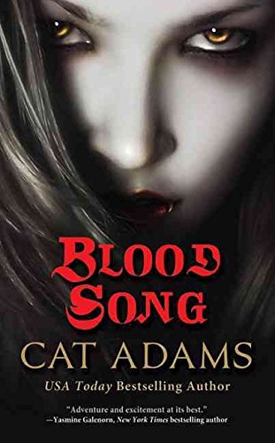 [Blood Song] (By: Cat Adams) [published: August, 2011] by Cat Adams ...