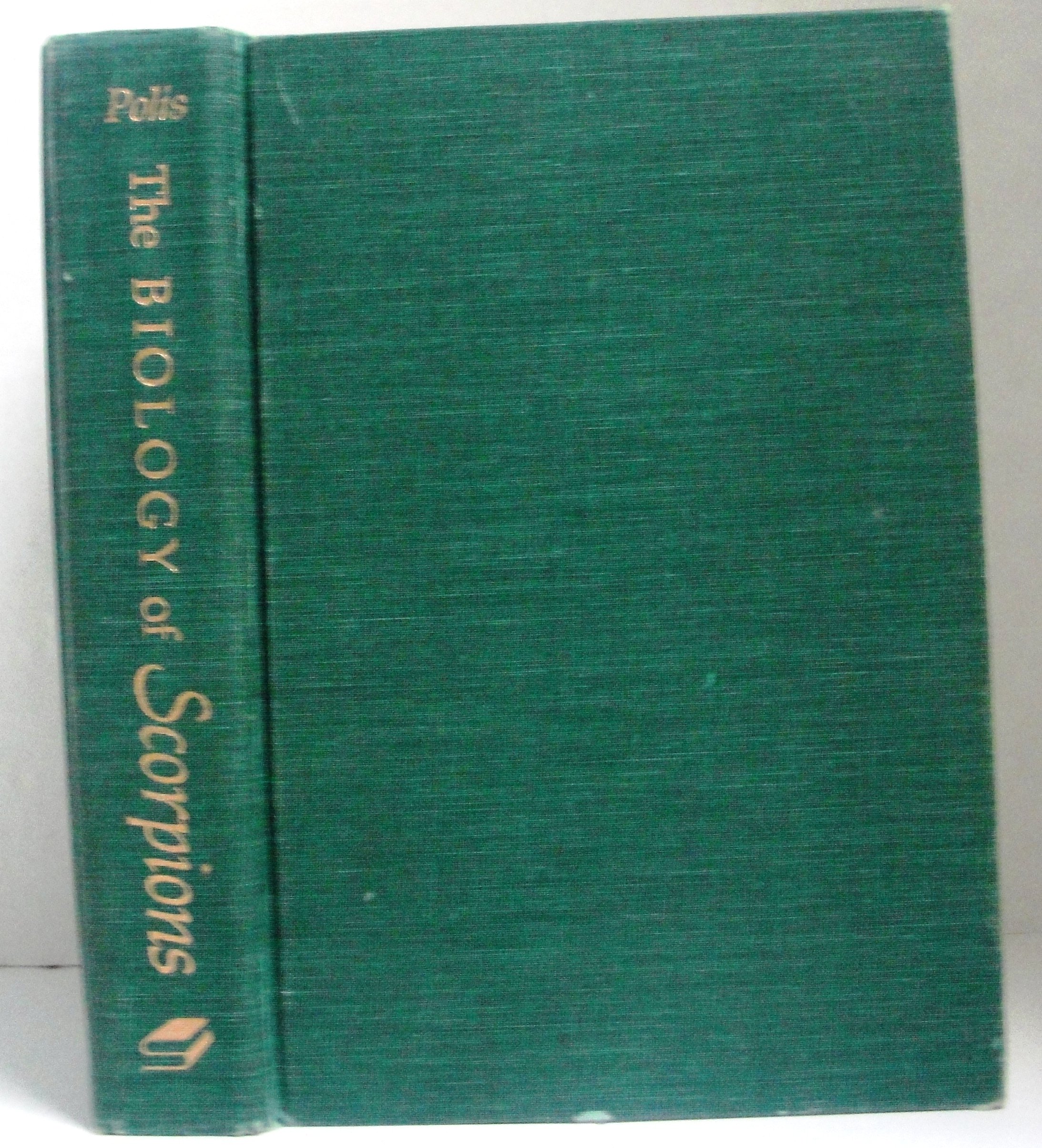 The Biology of Scorpions by Gary A. Polis | Goodreads