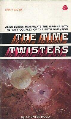 THE TIME TWISTERS By J HUNTER HOLLY Avon PB 1964 [Hardcover] J. Hunter ...