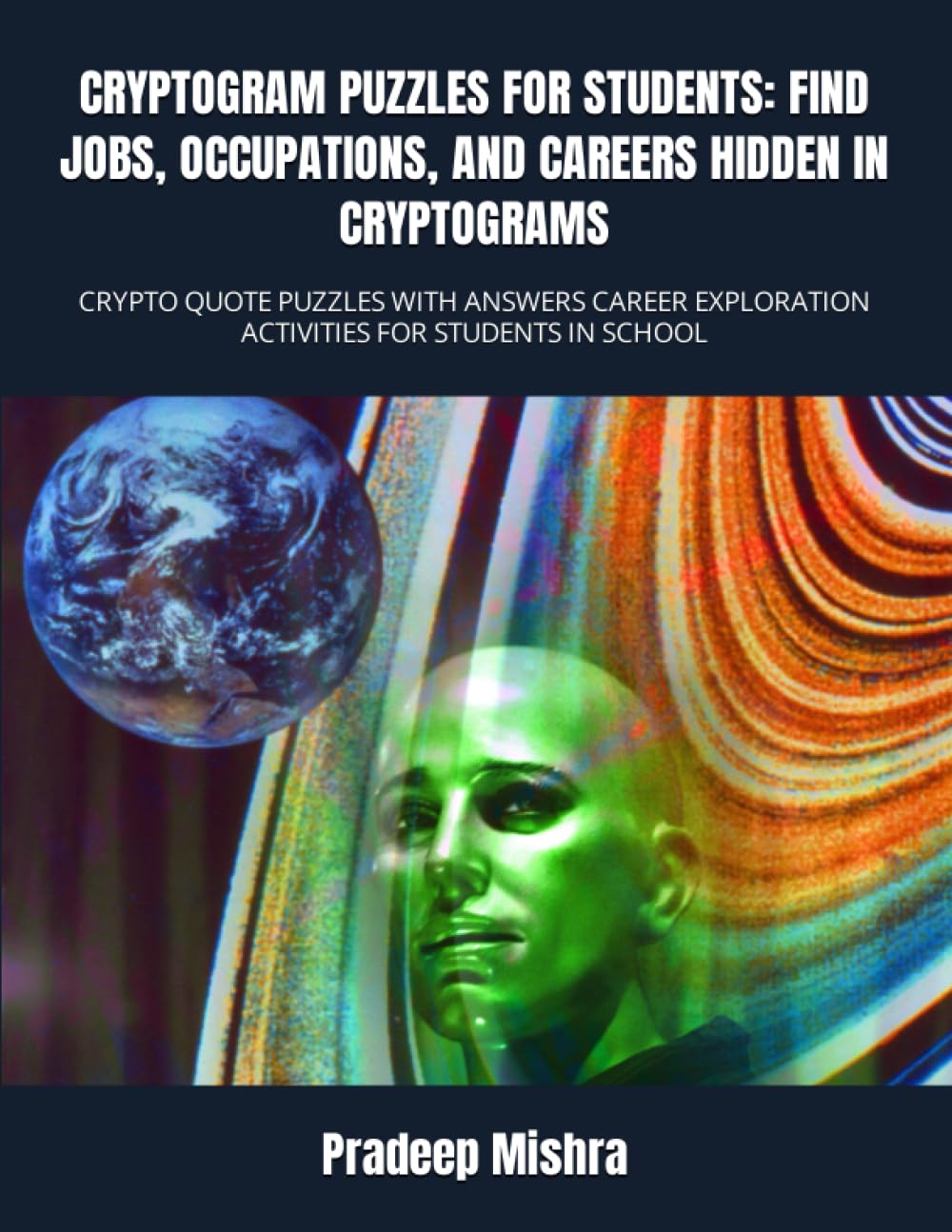 CRYPTOGRAM PUZZLES FOR STUDENTS: FIND JOBS, OCCUPATIONS, AND CAREERS ...