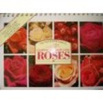 The step-by-step guide to growing and displaying roses by John Mattock ...