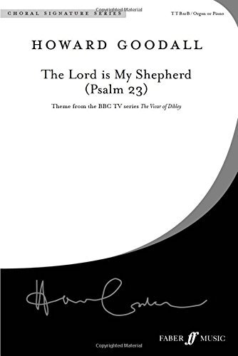 The Lord is my Shepherd (Psalm 23): Choral Octavo (Faber Edition) by ...