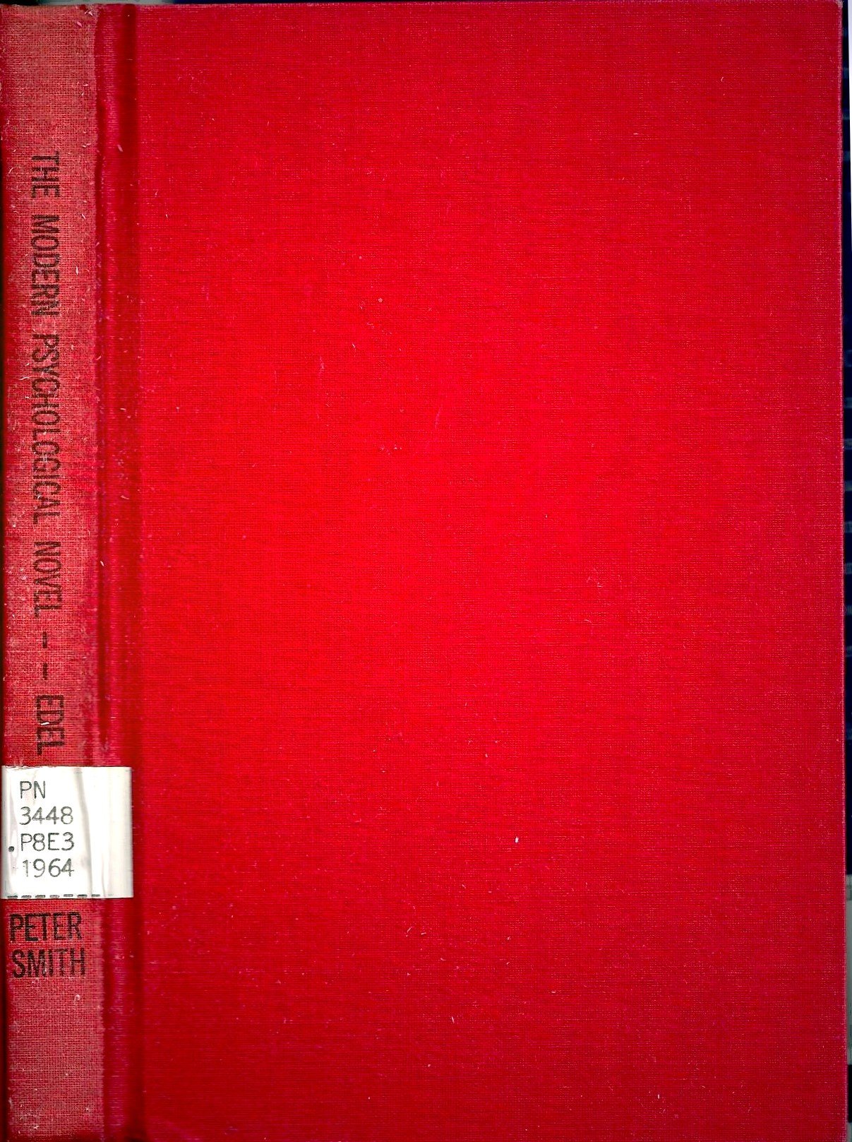 The Modern Psychological Novel by Leon Edel | Goodreads