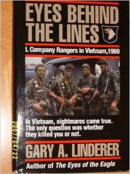 Eyes Behind the Lines: L Company Rangers in Vietnam, 1969 by Gary A ...