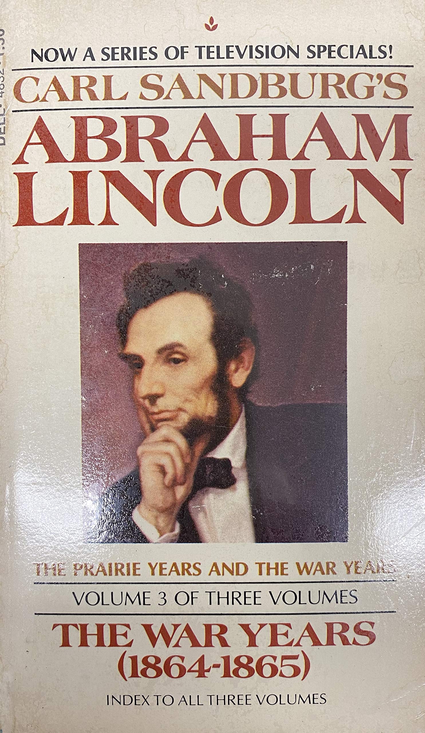 Abraham Lincoln: The War Years, 1864-1865 by Carl Sandburg | Goodreads
