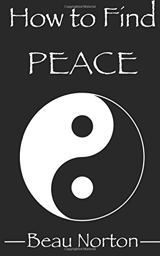 How to Find Peace: A Guide for Facilitating Spiritual Evolution and ...
