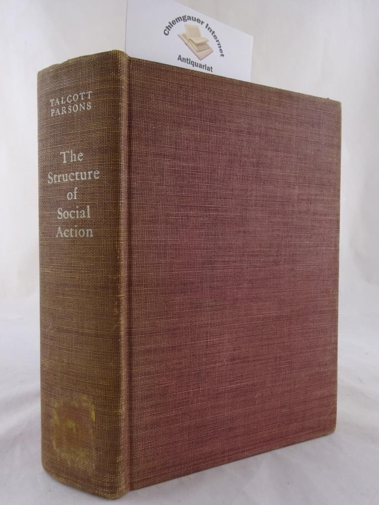 The Structure of Social Action by Talcott Parsons | Goodreads