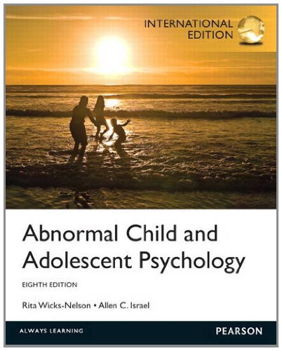 Abnormal Child and Adolescent Psychology by Rita Wicks Nelson Rita ...