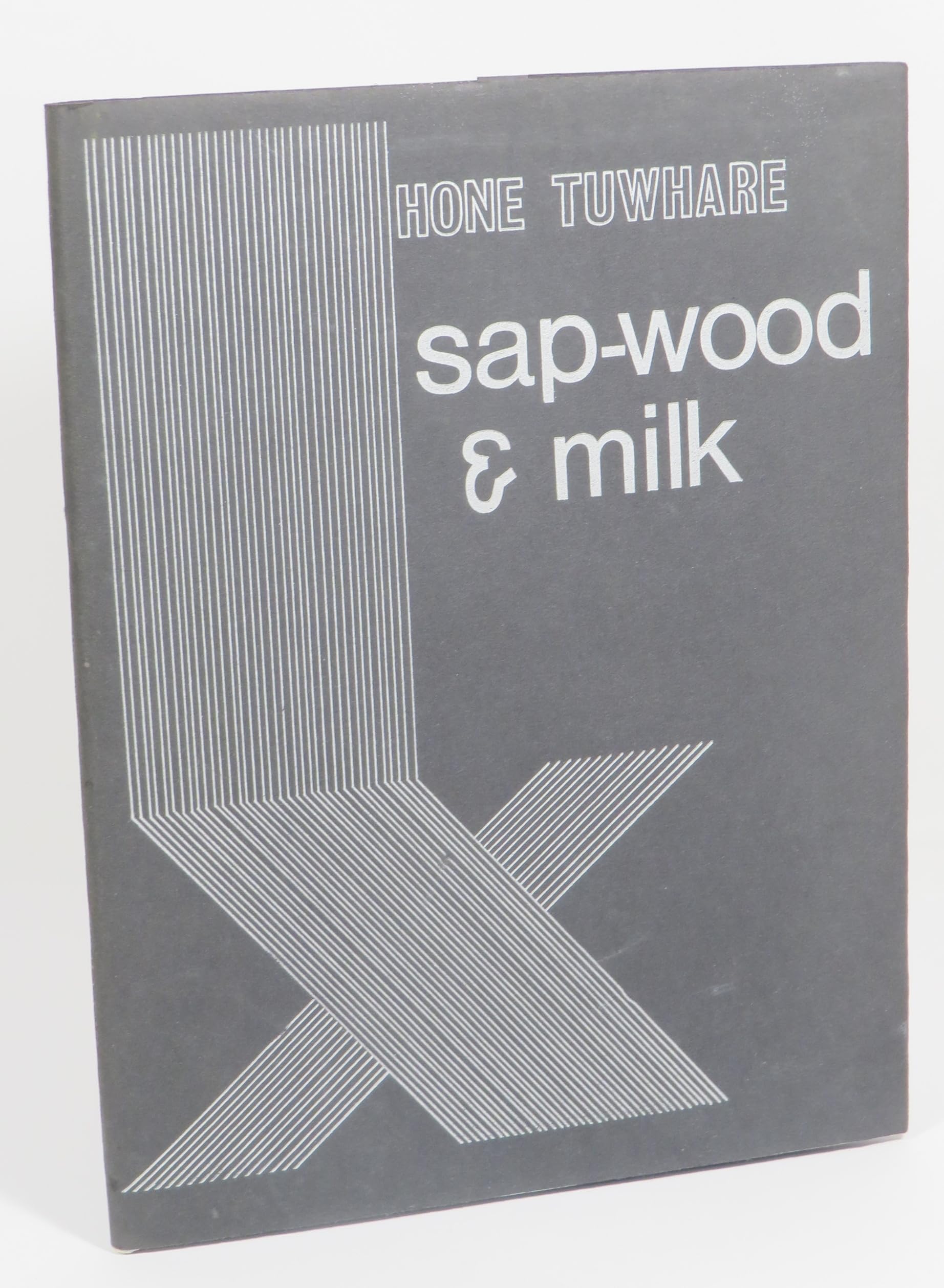 Sap-Wood & Milk by Hone Tuwhare | Goodreads