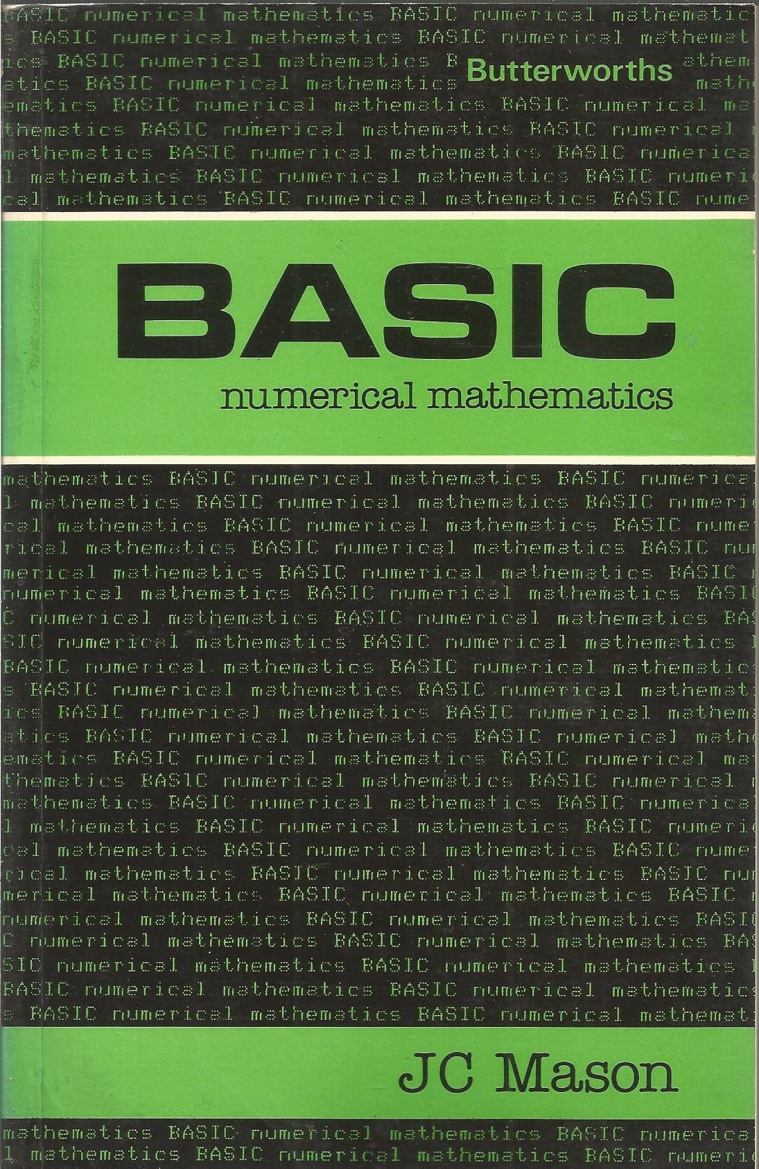 BASIC Numerical Mathematics by John Mason | Goodreads