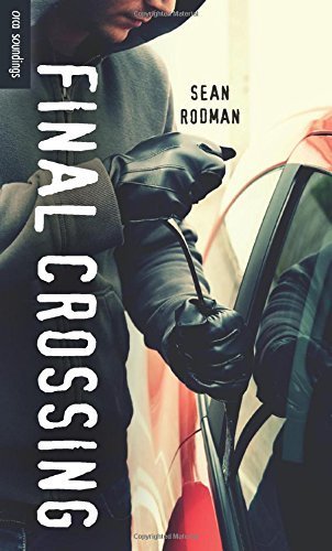 Final Crossing (Orca Soundings) by Sean Rodman by Sean Rodman | Goodreads