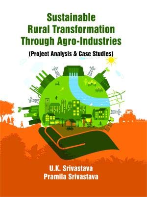 Sustainable Rural Transformation Through Agro-Industries: Project ...