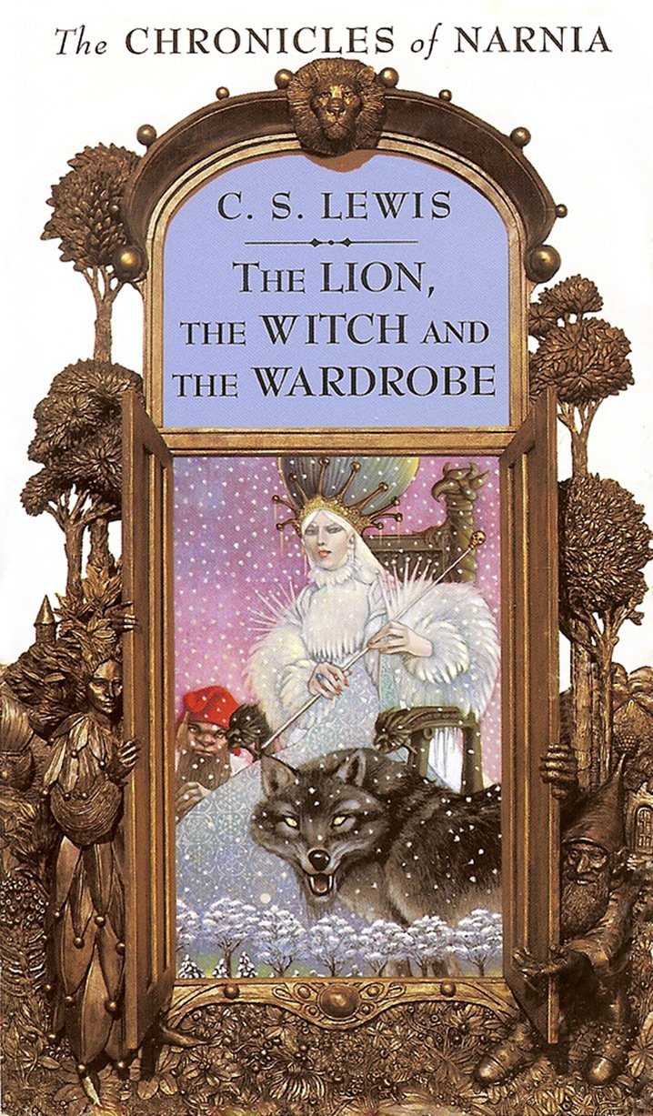 The Lion, the Witch, and the Wardrobe (The Chronicles of Narnia, Book 1 ...