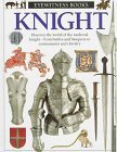 Knight (Eyewitness Books) by Christopher Gravett | Goodreads