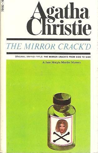 The Mirror Crack'd by Agatha Christie | Goodreads