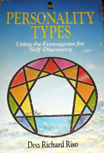 Personality Types: Using the Enneagram for Self-Discovery by Don ...