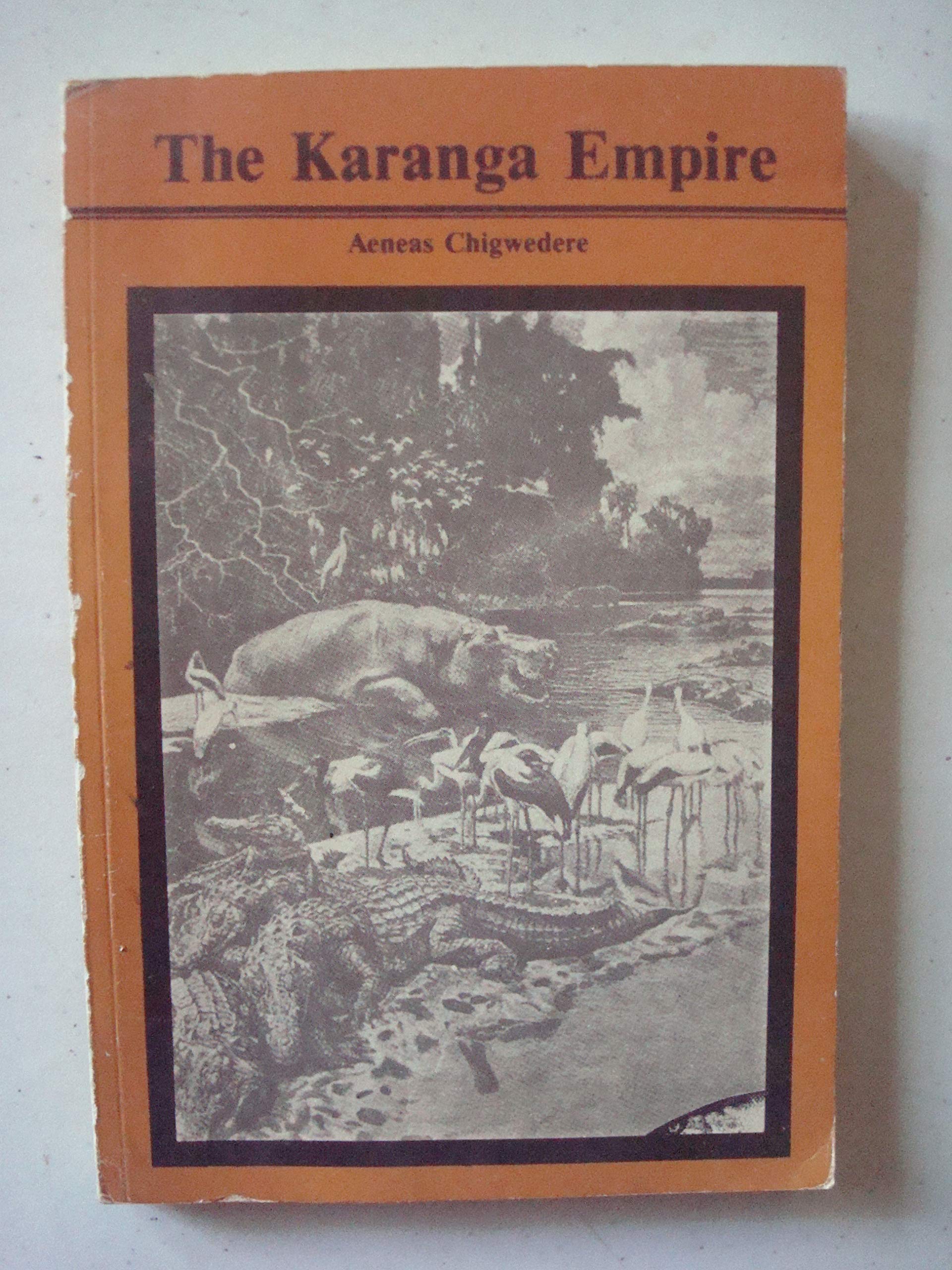 The Karanga Empire by A.S. Chigwedere | Goodreads