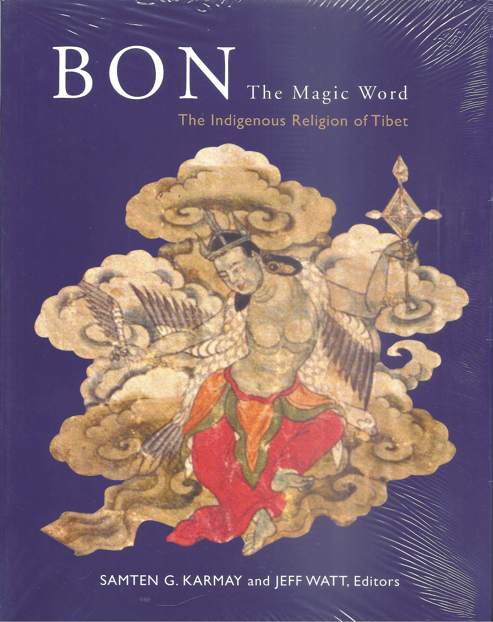 Bon, the Magic Word: The Indiginous Religion of Tibet by Samten G ...