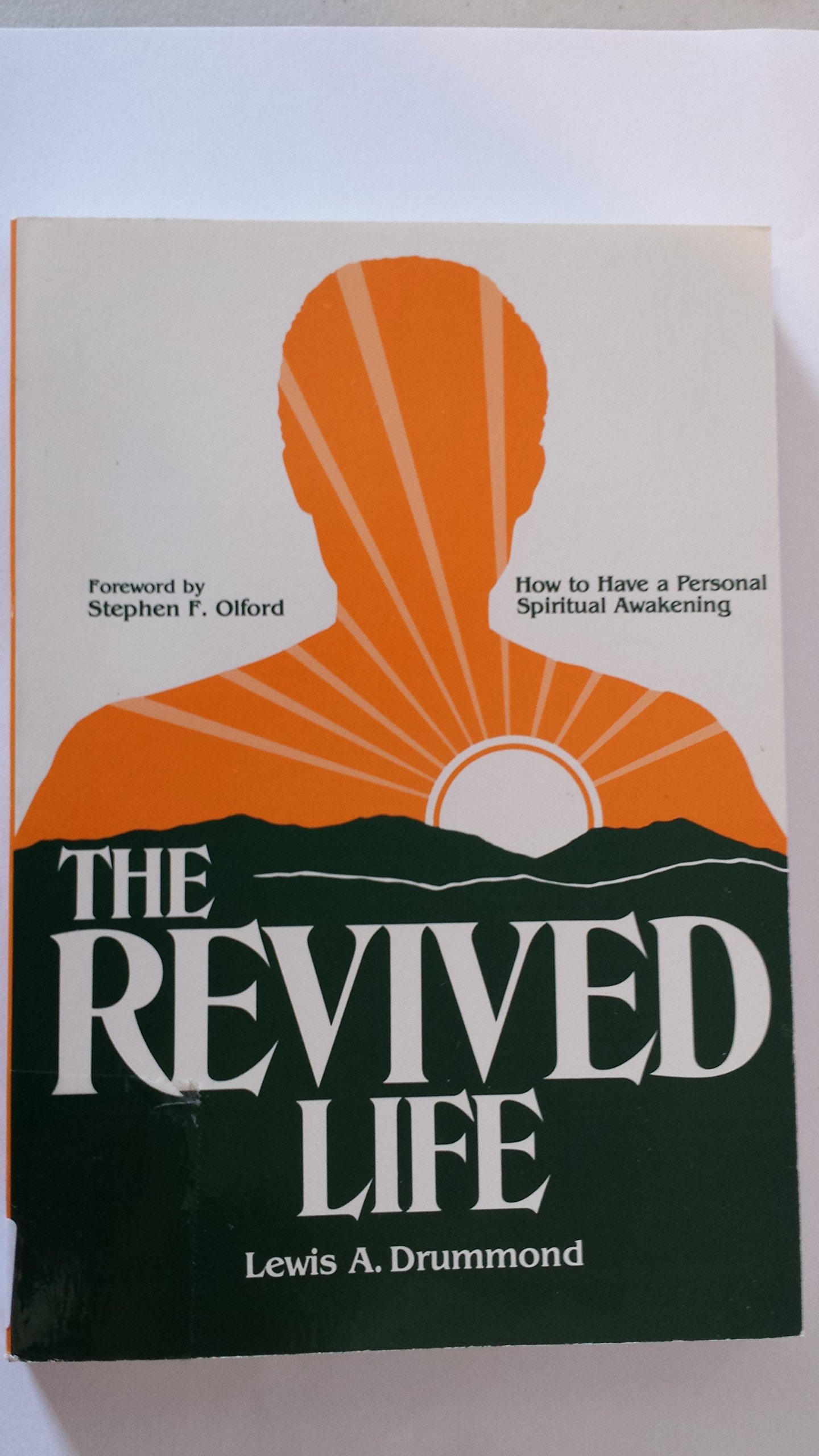 The Revived Life by Lewis Drummond | Goodreads