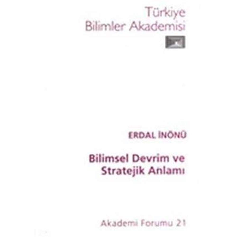 Bilimsel devrim ve stratejik anlami. by Erdal İnönü | Goodreads