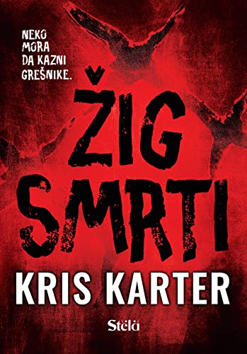 Zig smrti by Kris Karter | Goodreads