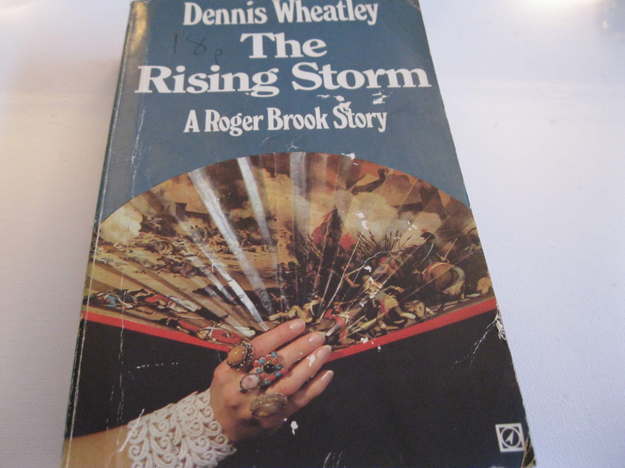 The rising storm (A Roger Brook story) by Dennis Wheatley | Goodreads