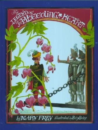 The Legend of the Bleeding Heart by Mary Frey | Goodreads