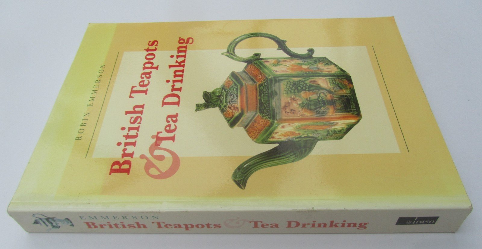 British teapots & tea drinking, 1700-1850 by Robin Emmerson | Goodreads