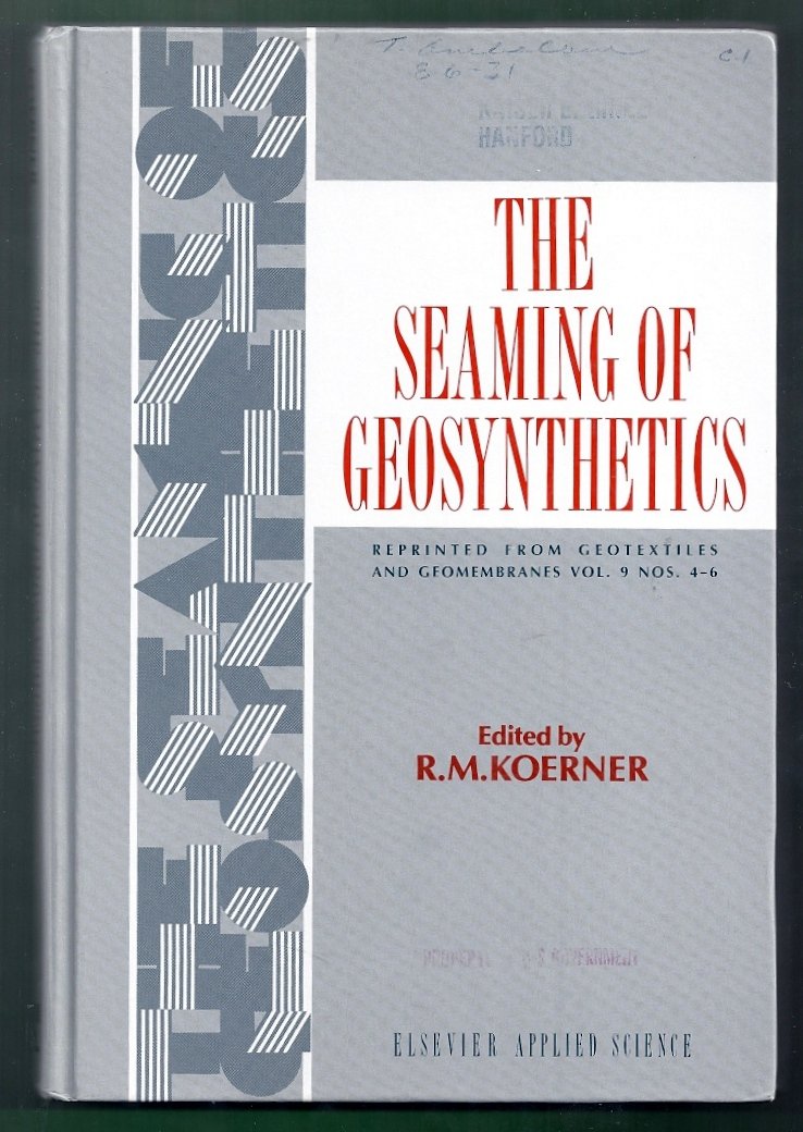 The Seaming of Geosynthetics by Robert M. Koerner | Goodreads