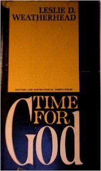 TIME FOR GOD Mature and Inspirational Meditations by Leslie D ...