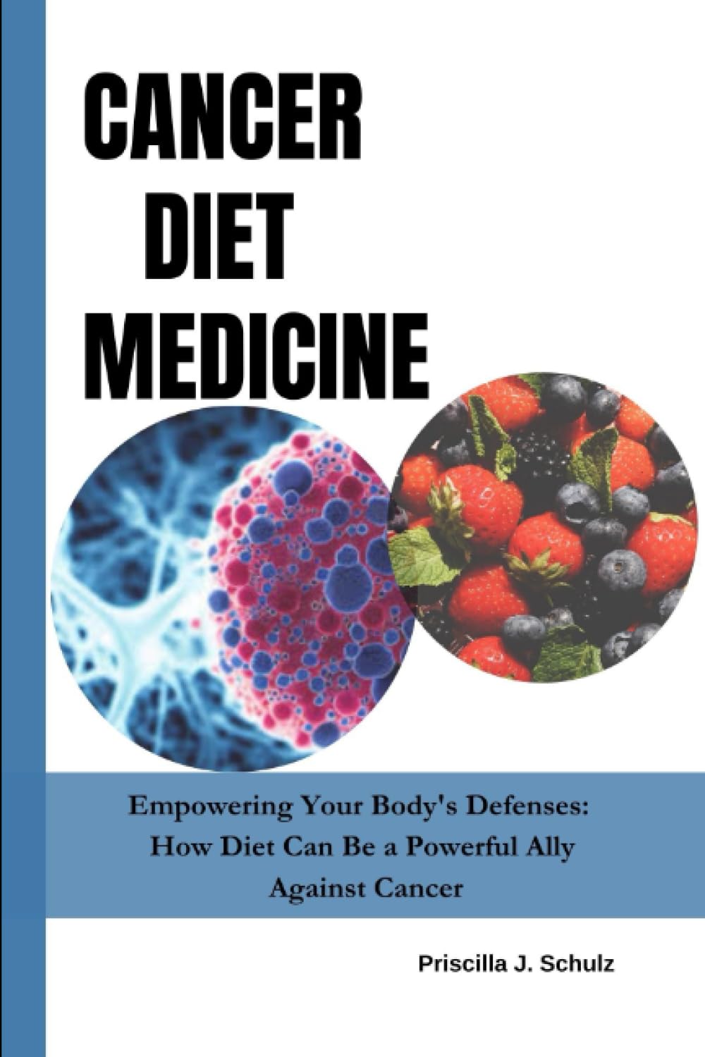 CANCER DIET MEDICINE: Empowering Your Body's Defenses: How Diet Can Be ...