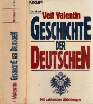 Geschichte Der Deutschen by Veit Valentin | Goodreads