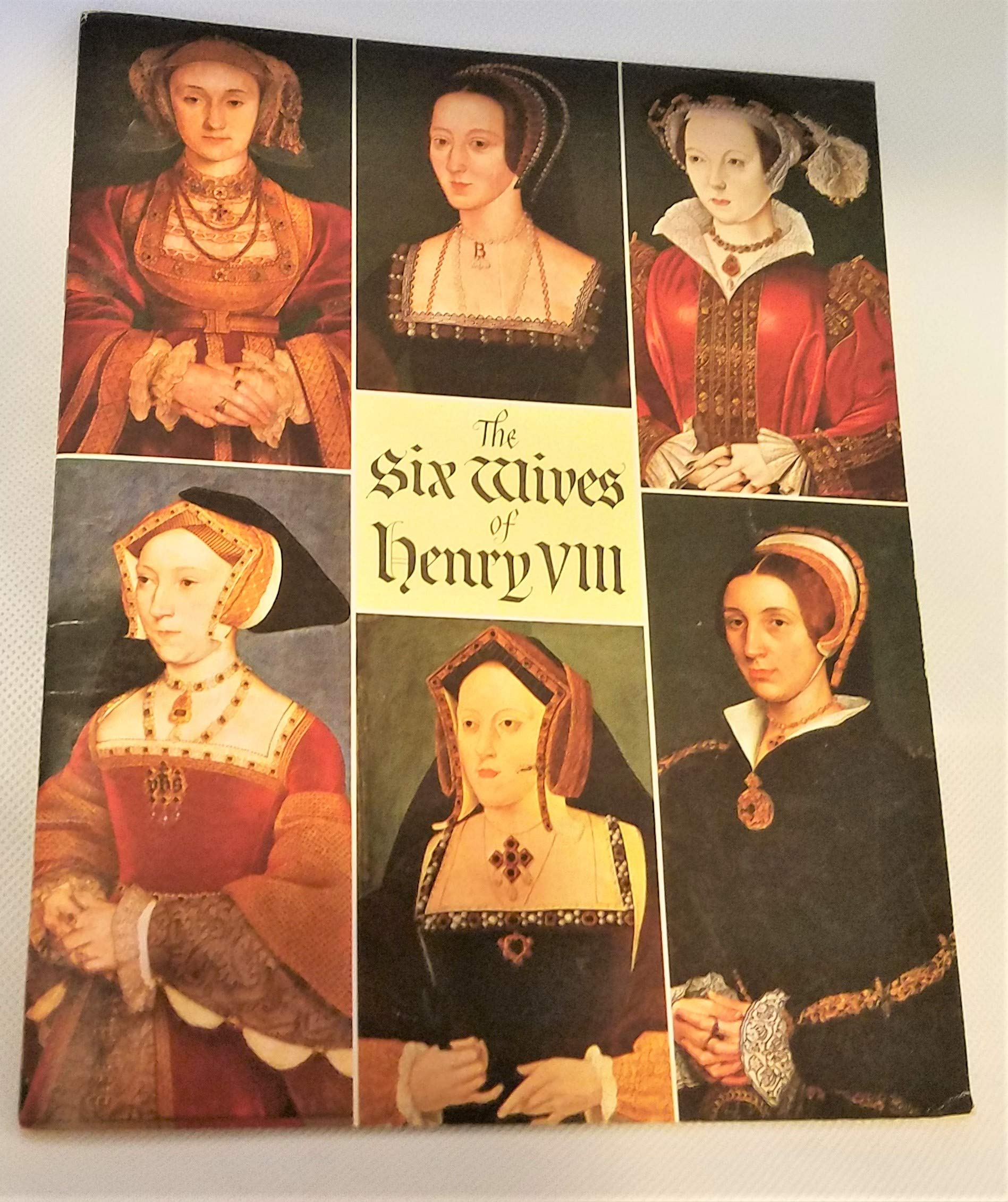 The Six Wifes of Henry VIII by G.W.O. Woodward | Goodreads