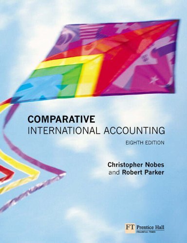 Comparative International Accounting by Prof Christopher Nobes by ...