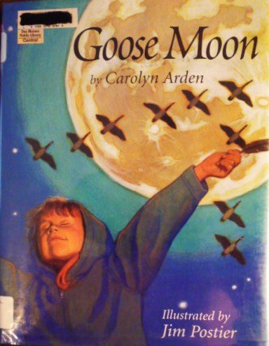 Goose Moon by Carolyn Arden | Goodreads
