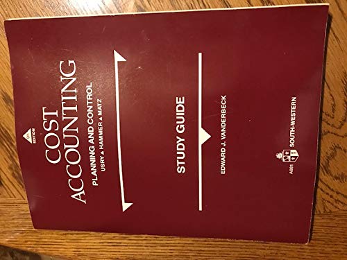 Cost Accounting: Planning and Control by Adolph Matz | Goodreads