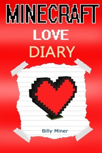 Minecraft Love: A Minecraft Love Story (Minecraft Romance, Minecraft ...
