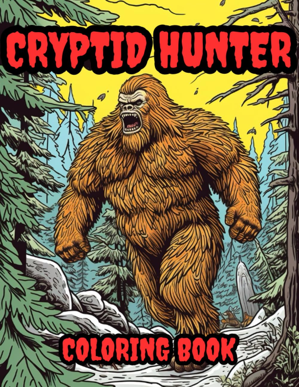 Cryptid Hunter: A Coloring Expedition into the Realm of Mythical Creatures for Kids and Adults ...