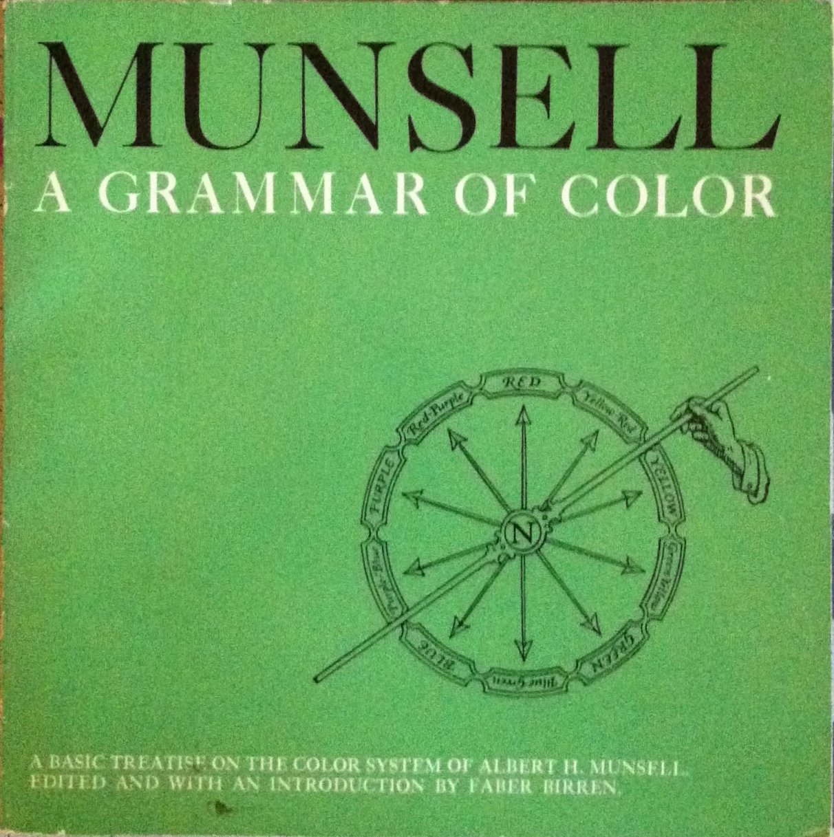 Grammar of Colour by Albert Henry Munsell | Goodreads