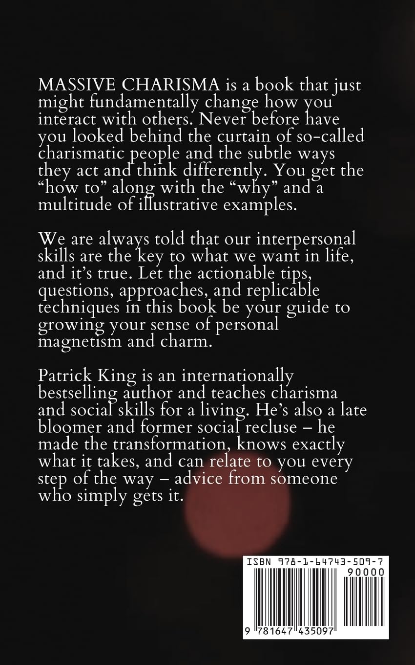 Massive Charisma: Small Talk, Charm, Likability, and How to Succeed ...