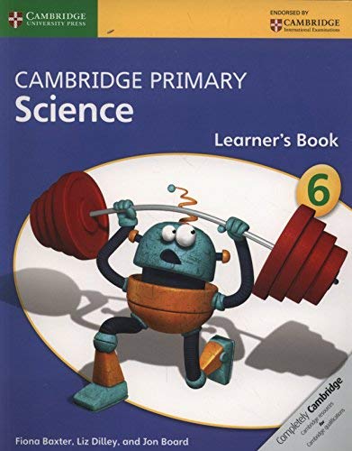 Cambridge Primary Science Stage 6 Learner's Book (Cambridge ...