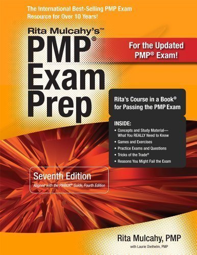 PMP Exam Prep: Rapid Learning to Pass PMI's PMP Exam--on Your First Try ...