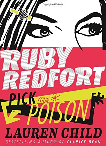 Pick Your Poison (Ruby Redfort, Book 5) (Ruby Redfort 5) by Lauren ...