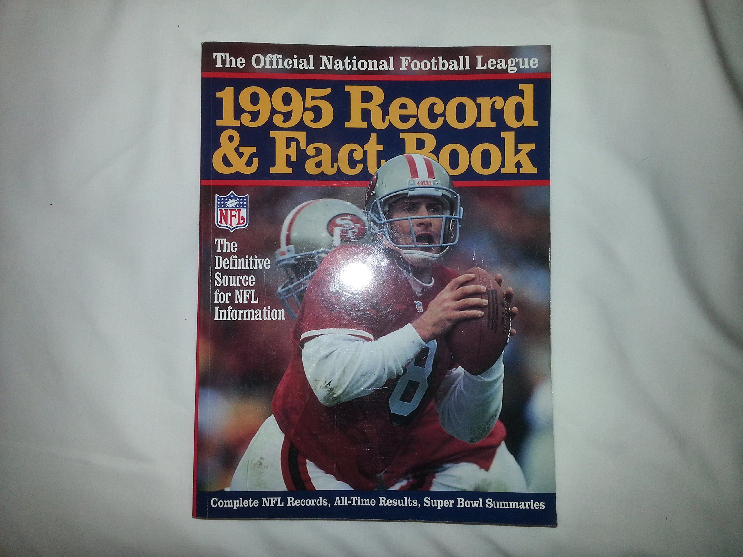 The Official National Football League 1995 Record & Fact Book by ...