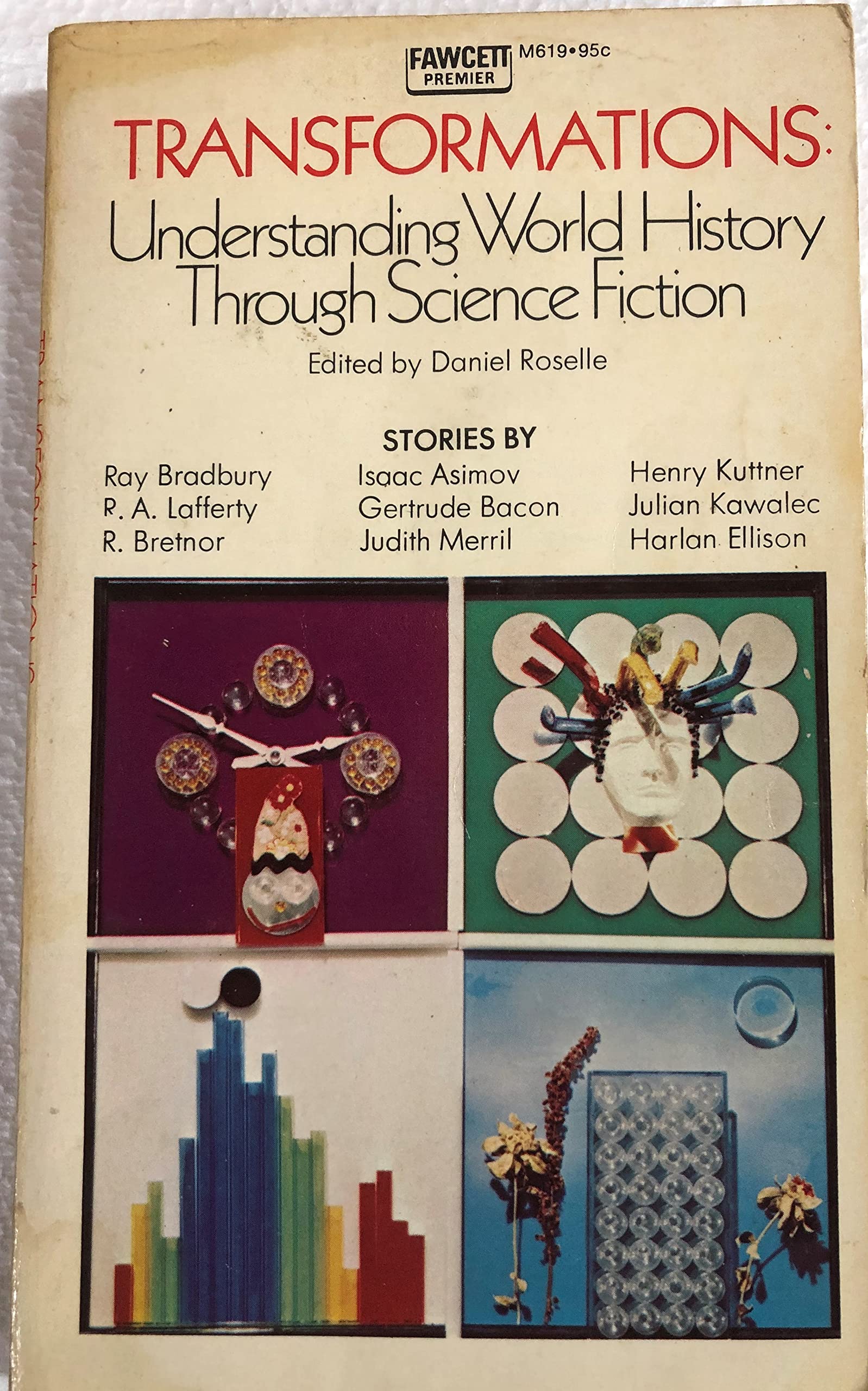 Transformations: Understanding World History Through Science Fiction by ...