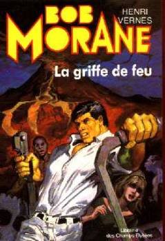 La Griffe de feu by Henri Vernes | Goodreads