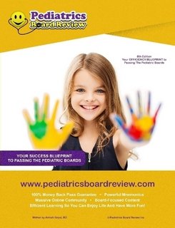 PEDIATRICS BOARD REVIEW: Your EFFICIENCY BLUEPRINT to Passing the ...